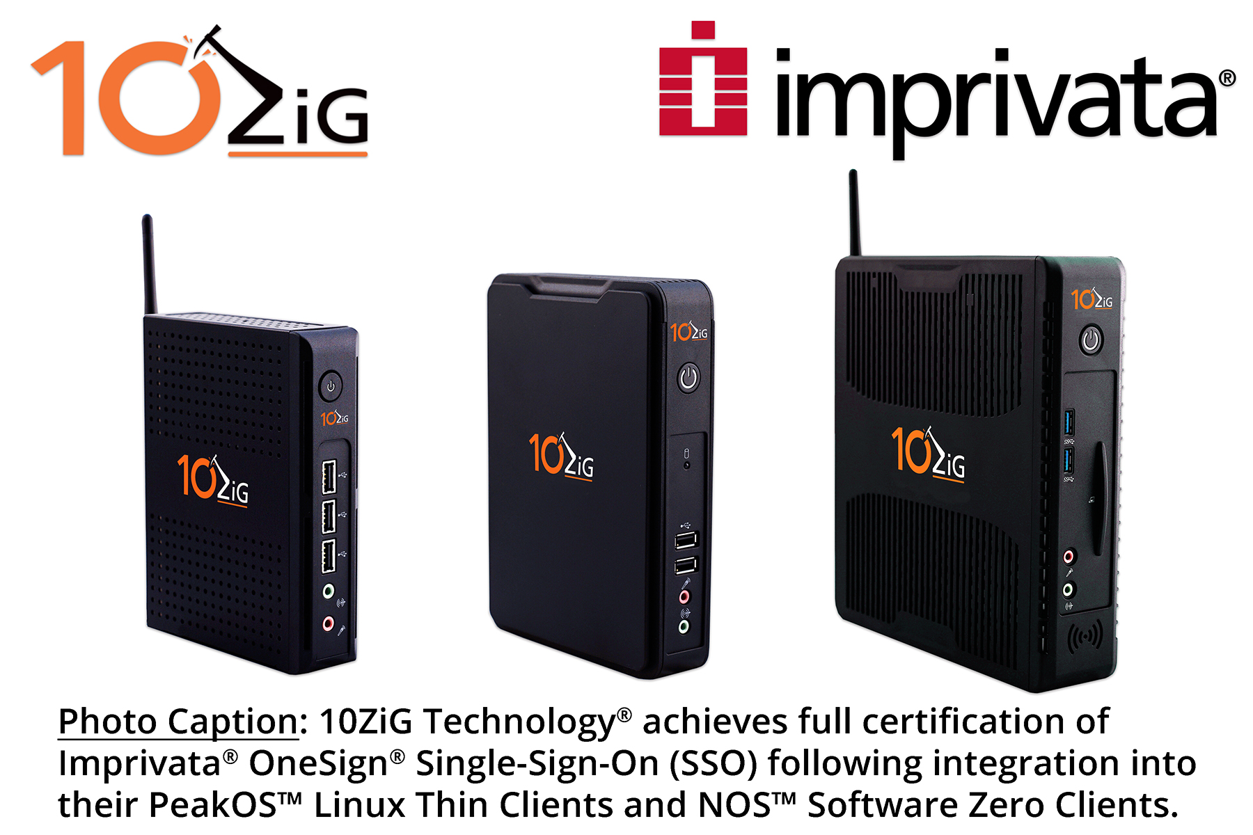 10ZiG Achieves Imprivata OneSign Certification on Linux Based Thin and Zero Clients for Healthcare